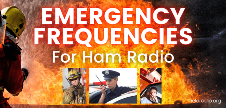 Emergency Frequencies For Ham Radio - Field Radio
